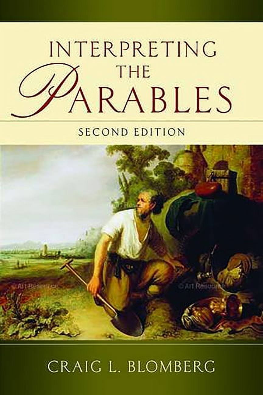 Interpreting the Parables (Second Edition), (Paperback) - Walmart.com
