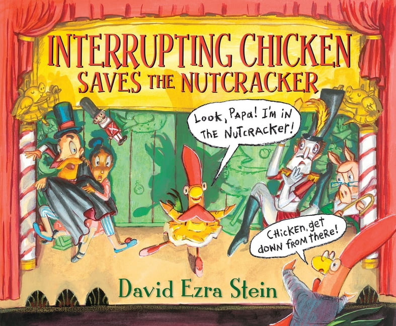 Interrupting Chicken Interrupting Chicken Saves the Nutcracker ...