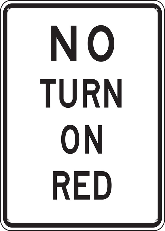 Intersection Sign No Turn On Red 4 Line Signs Outdoor, Uv Printed ...