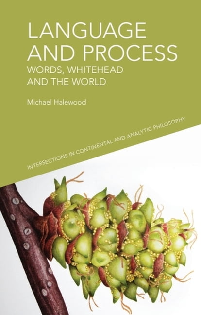 Intersections in Continental and Analyti Language and Process: Words ...