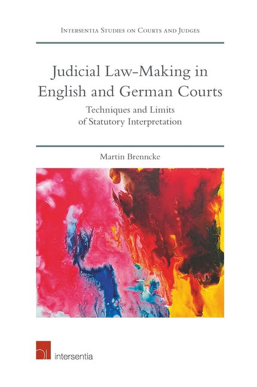 Intersentia Studies on Courts and Judges: Judicial Law-Making in ...
