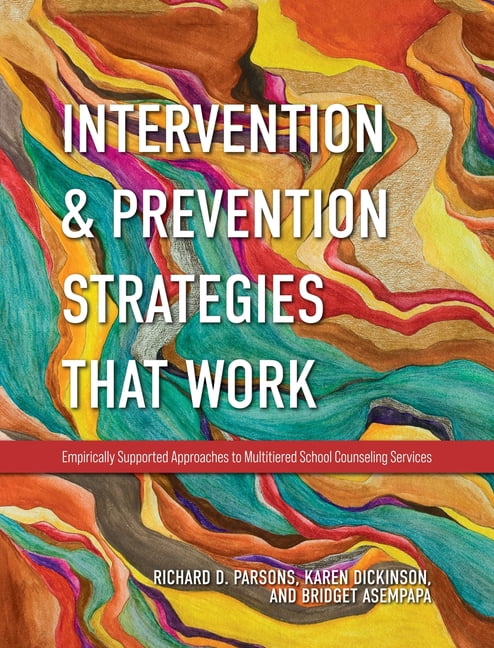 Intervention and Prevention Strategies That Work : Empirically ...