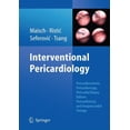 Interventional Pericardiology: Pericardiocentesis, Pericardioscopy ...