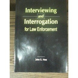 Pre-Owned Interviewing and Interrogation for Law Enforcement ...