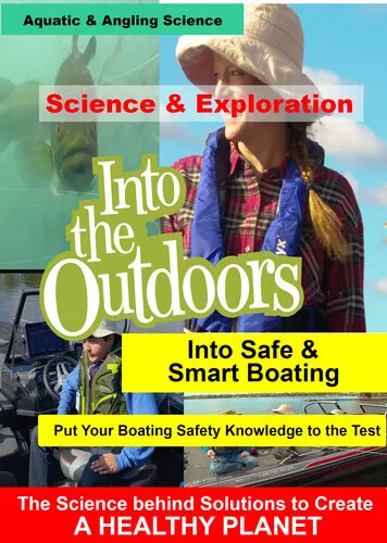Into Safe and Smart Boating - Put Your Boating Safety Knowledge to the ...