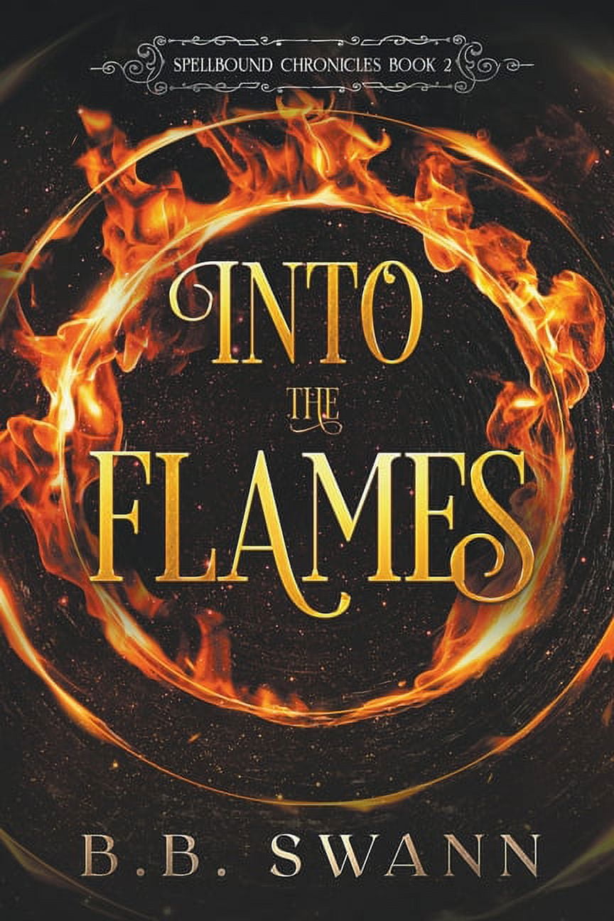 Into The Flames
