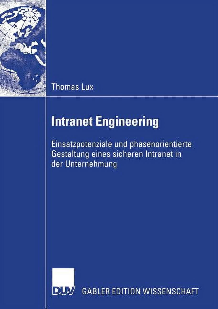Intranet Engineering: Einsatzpotenziale Und Phasenorientierte ...