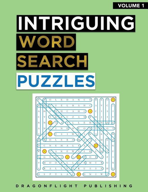 Intriguing Word Search Puzzles Intriguing Word Search Puzzles: 100 fun ...