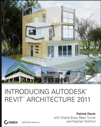 Pre-Owned Introducing Autodesk Revit Architecture 2011 (Paperback ...