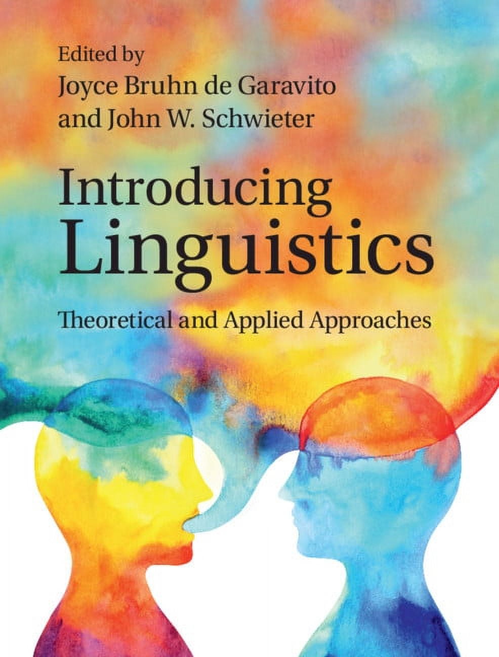Introducing Linguistics: Theoretical and Applied Approaches, (Hardcover ...