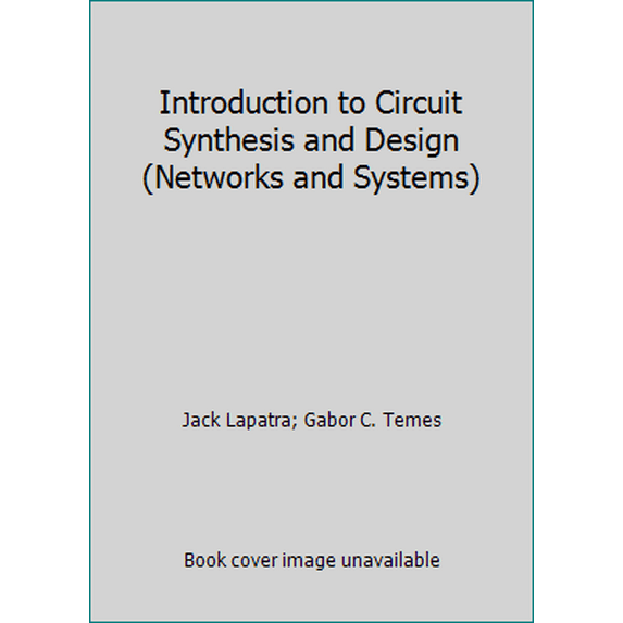 Pre-Owned Introduction To Circuit Synthesis And Design (Networks And ...