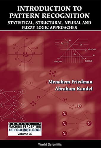Pre-Owned Introduction To Pattern Recognition: Statistical, Structural, Neural And Fuzzy Logic ...