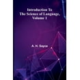 Introduction To The Science Of Language, Volume 1, (Paperback) - Walmart.com