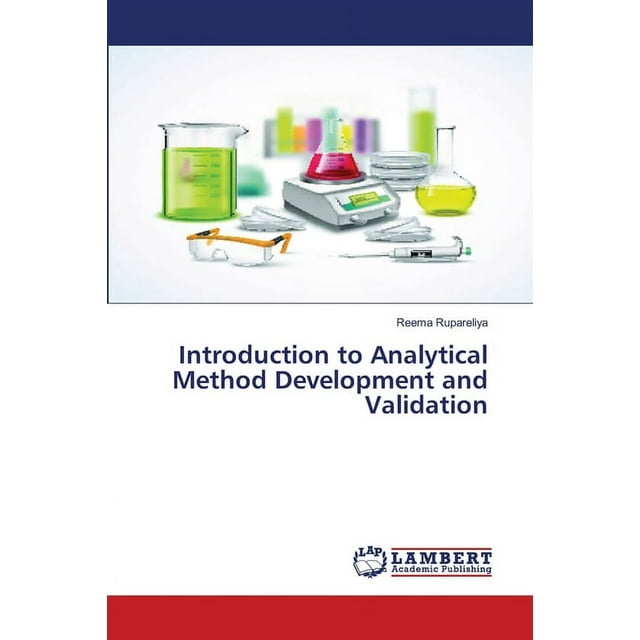 Introduction to Analytical Method Development and Validation (Paperback ...