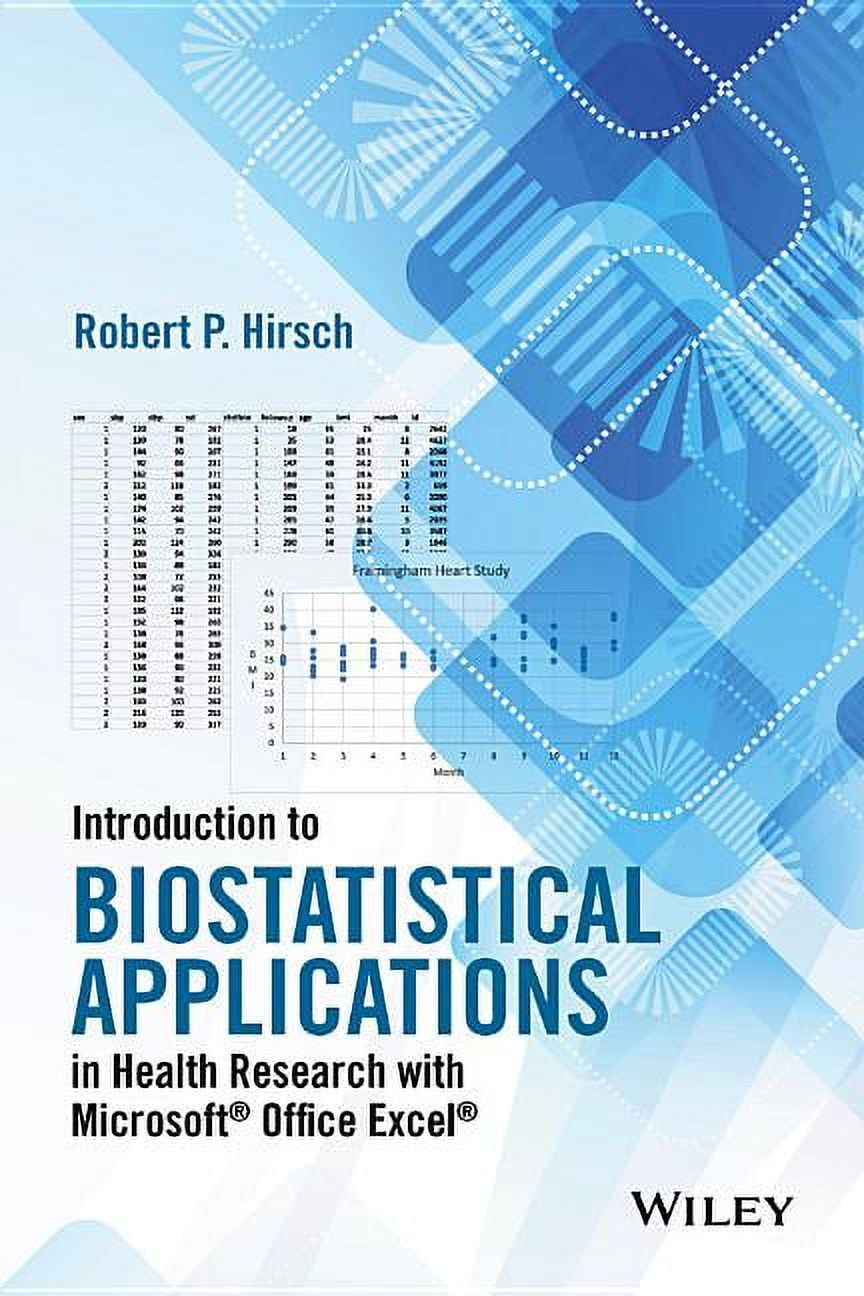 Introduction to Biostatistical Applications in Health Research with ...