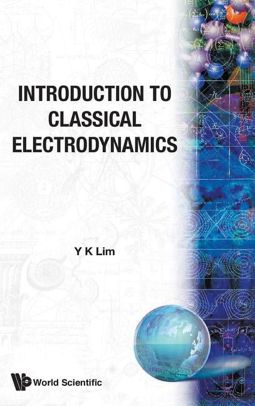 Introduction to Classical Electrodynamics (Hardcover) - Walmart.com