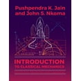 Introduction to Classical Mechanics: Kinematics, Newtonian and ...