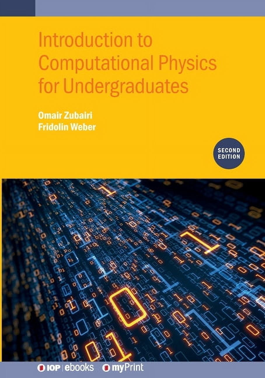 Introduction to Computational Physics for Undergraduates (Second ...