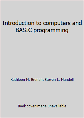 Pre-Owned Introduction to Computers and Basic Programming (Hardcover) 0314785515 9780314785510 ...