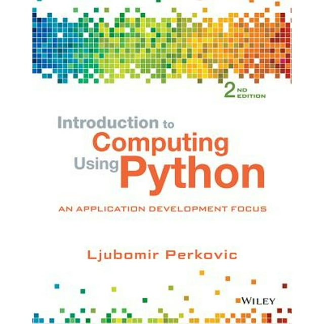 Pre-Owned Introduction to Computing Using Python: An Application Development Focus Paperback ...