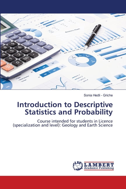 Introduction to Descriptive Statistics and Probability, (Paperback ...