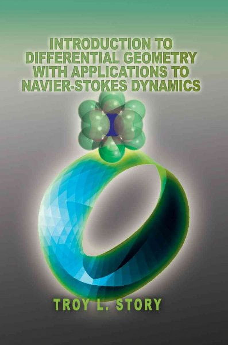 Introduction To Differential Geometry With Applications To Navier