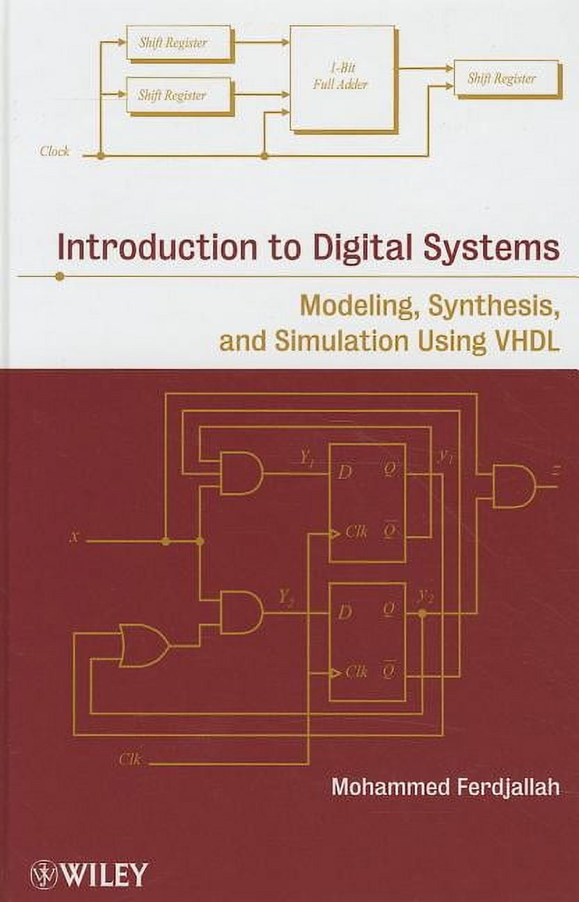 Introduction To Digital Systems Modeling Synthesis And Simulation Using Vhdl Hardcover