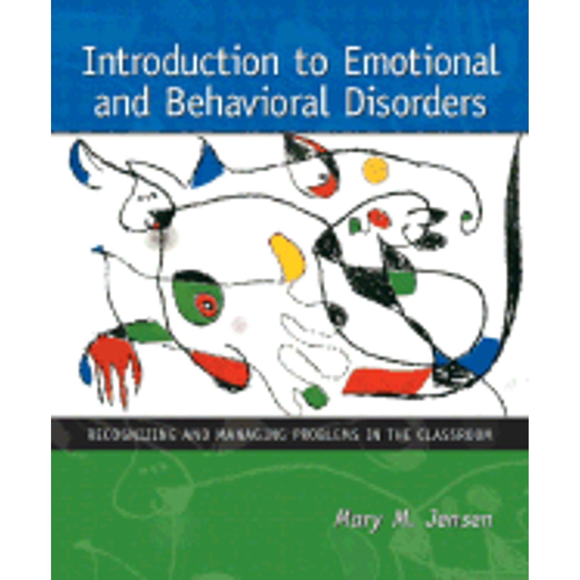 Introduction to Emotional and Behavioral Disorders : Recognizing and ...