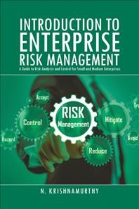 Introduction to Enterprise Risk Management : A Guide to Risk Analysis ...