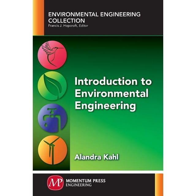 Introduction to Environmental Engineering (Paperback) - Walmart.com