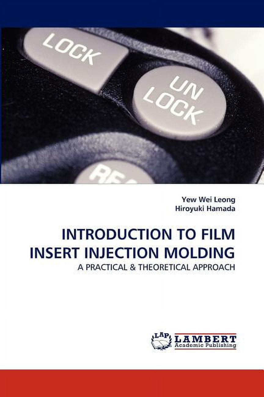 Introduction to Film Insert Injection Molding (Paperback) - Walmart.com