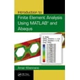 Introduction to Finite Element Analysis Using MATLAB and Abaqus, (Hardcover) - Walmart.com