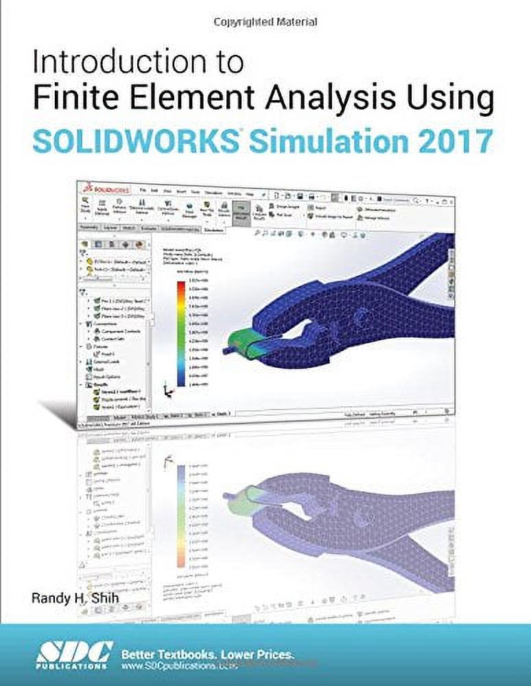 Pre Owned Introduction To Finite Element Analysis Using Solidworks Simulation 2017 Paperback