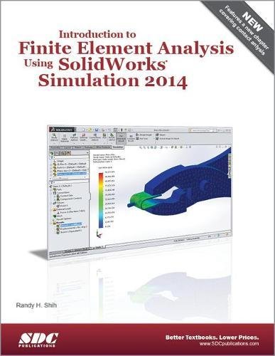 Pre Owned Introduction To Finite Element Analysis Using Solidworks Simulation 2014 Paperback