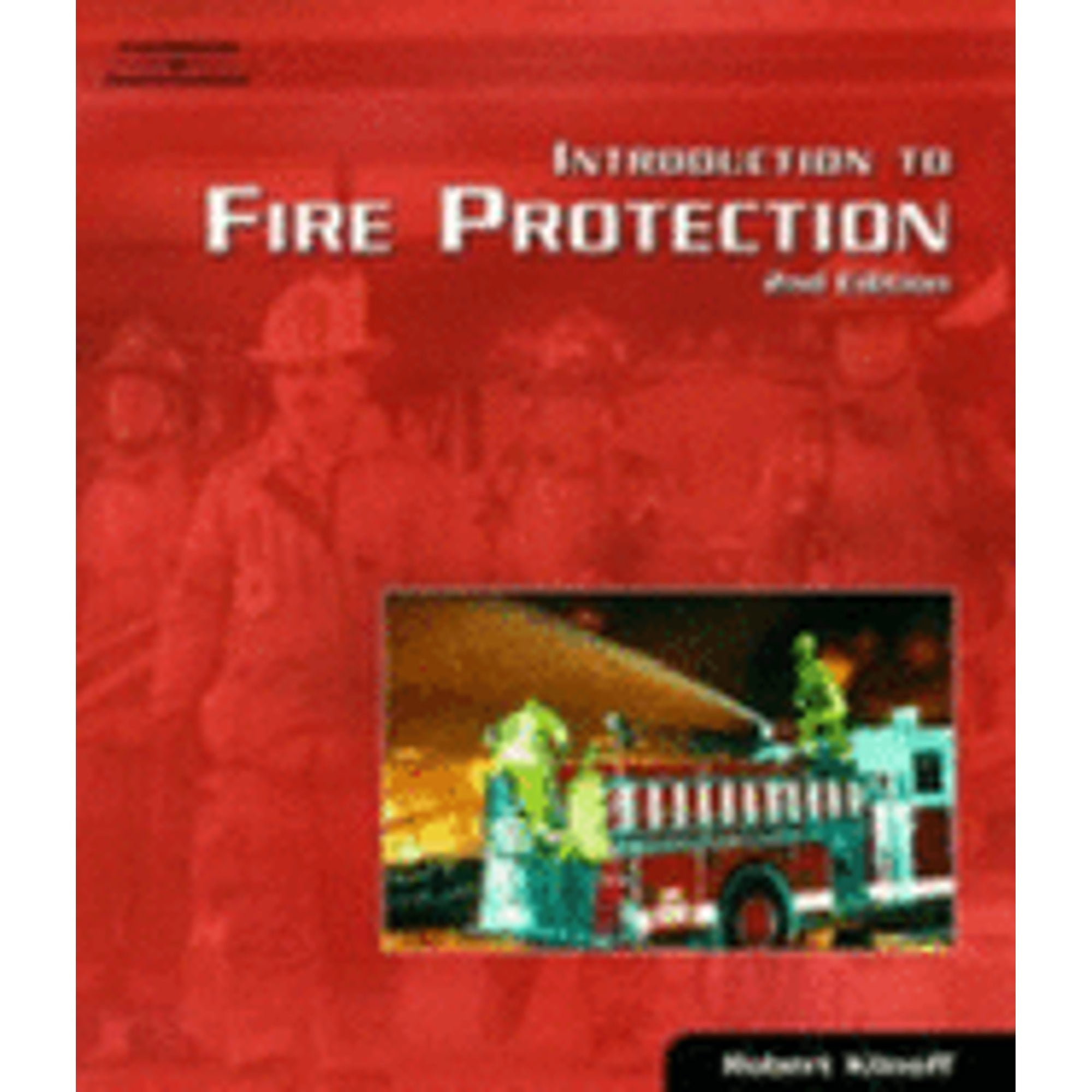 Pre-Owned Introduction to Fire Protection (Hardcover) 0766849589 ...