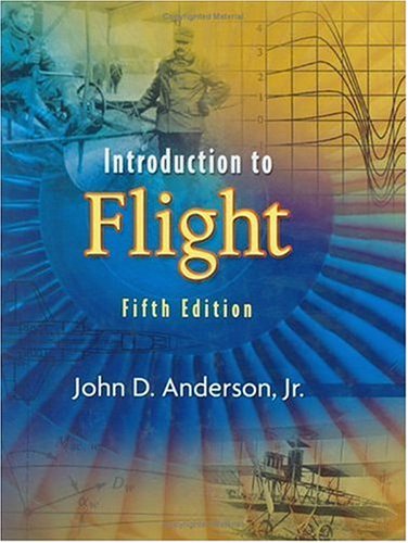 Pre-Owned Introduction to Flight (McGraw-Hill Series in Aeronautical ...