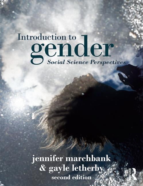 Introduction to Gender: Social Science Perspectives, (Paperback ...