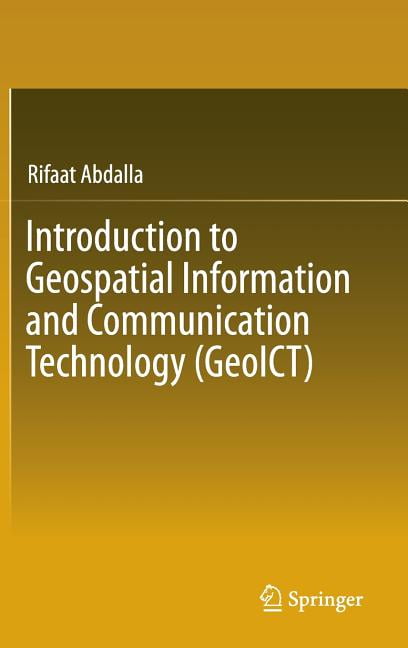 Introduction to Geospatial Information and Communication Technology ...