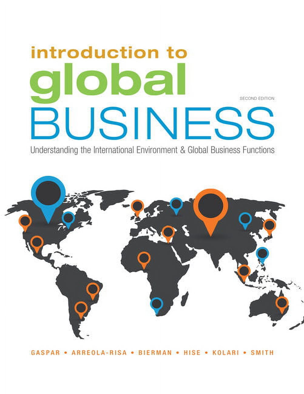 Introduction to Global Business : Understanding the International ...
