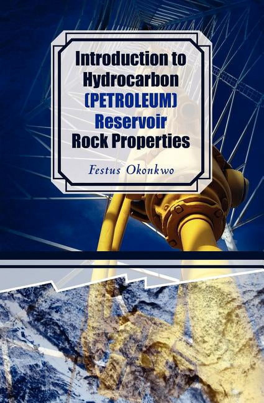 Introduction to Hydrocarbon (Petroleum) Reservoir Rock Properties ...