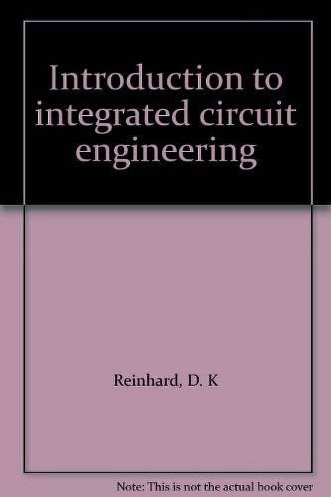 Pre-Owned Introduction to Integrated Circuit Engineering Hardcover - Walmart.com