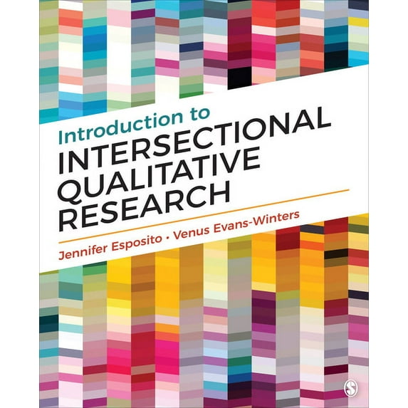 Introduction to Intersectional Qualitative Research, (Paperback ...