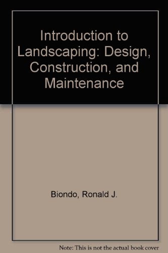Pre-Owned Introduction to Landscaping: Design, Construction, and ...
