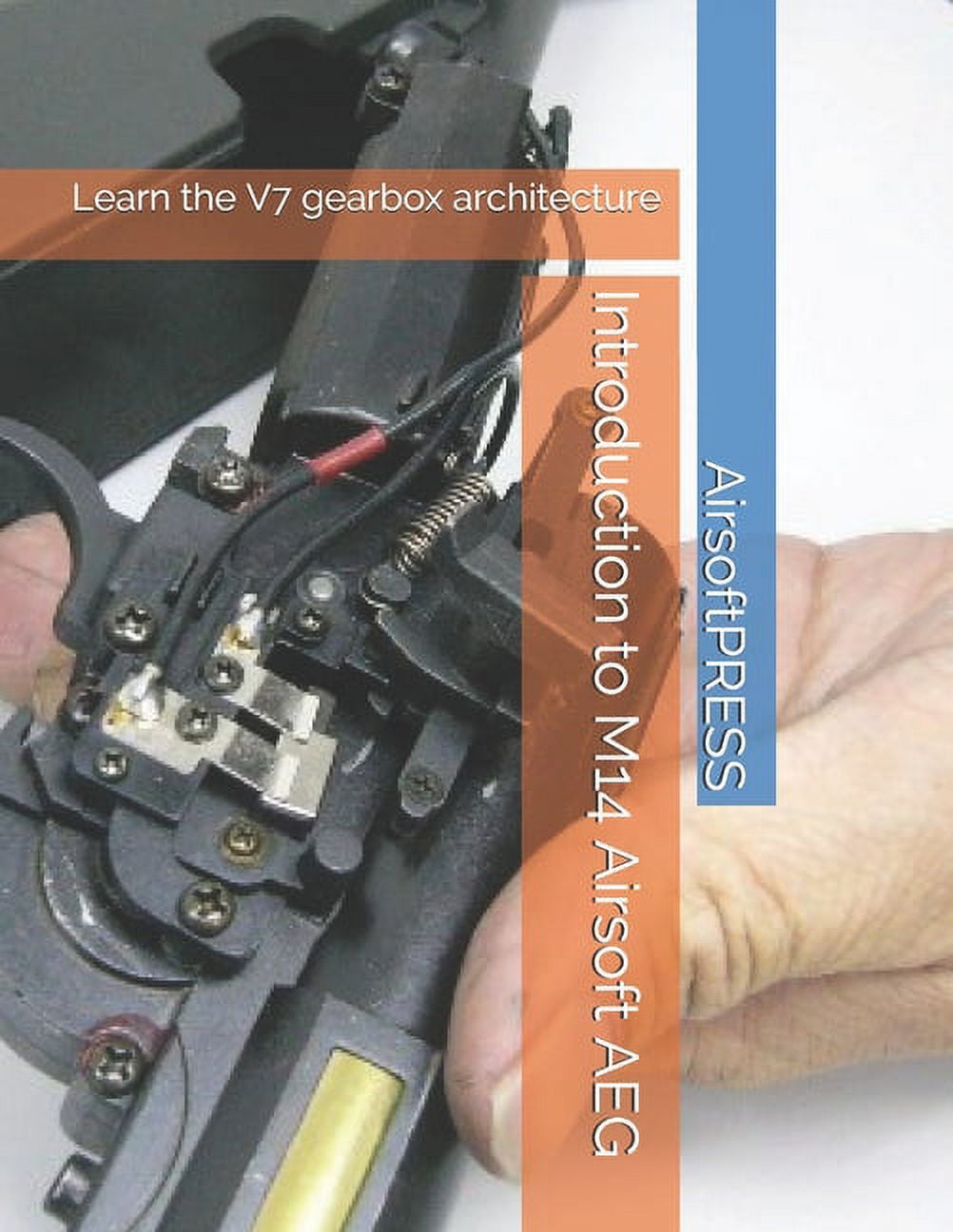 Introduction to M14 Airsoft AEG: Learn the V7 gearbox architecture ...