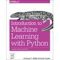 Introduction to Machine Learning with Python : A Guide for Data Scientists - Walmart.com