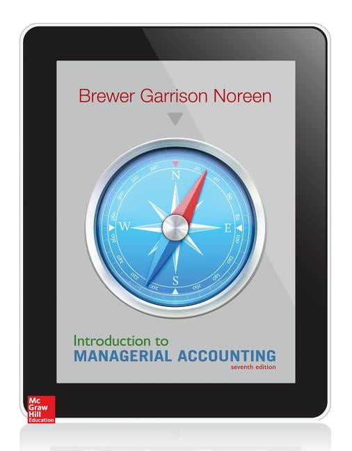 Introduction to Managerial Accounting (Hardcover) by Peter Brewer, Ray ...