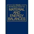 Introduction to Material and Energy Balances, (Paperback) - Walmart.com