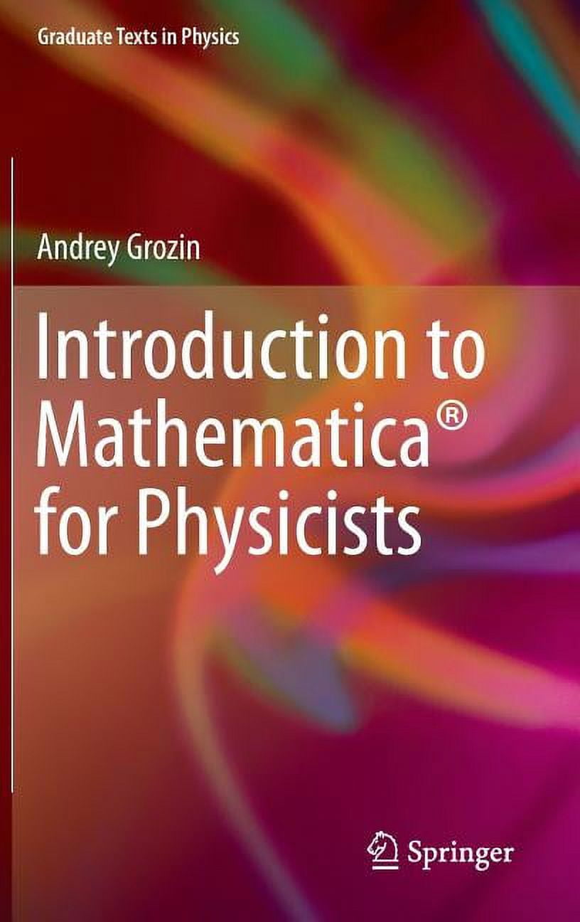 Introduction to Mathematica(r) for Physicists - Walmart Business Supplies