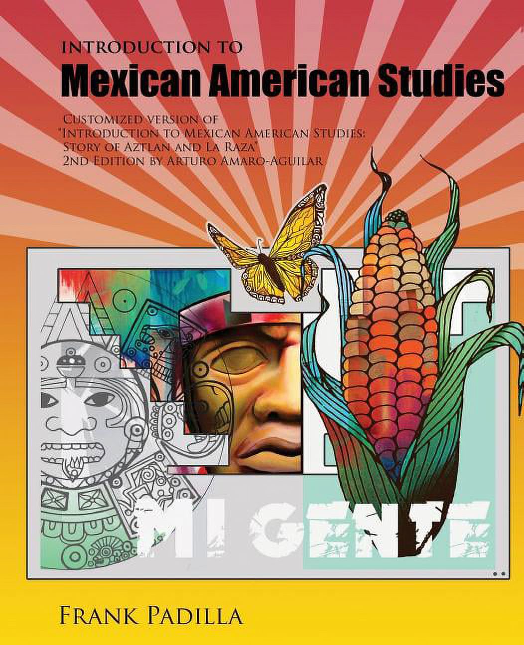 Introduction to Mexican-American Studies: Custom, (Paperback) - Walmart.com