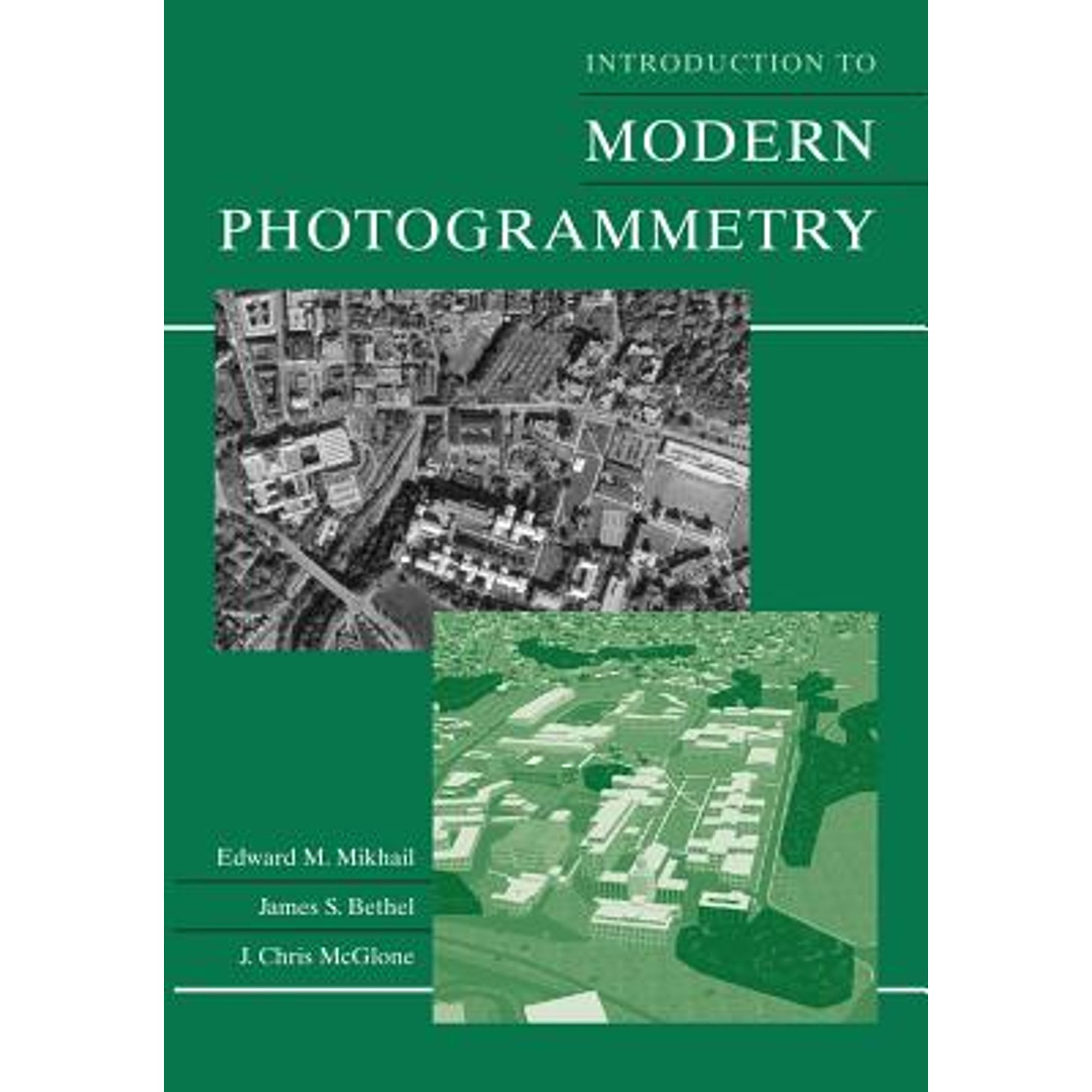 Pre-Owned Introduction to Modern Photogrammetry (Paperback) by Edward M ... Pre-Owned Introduction to Modern Photogrammetry (Paperback) by Edward M ...